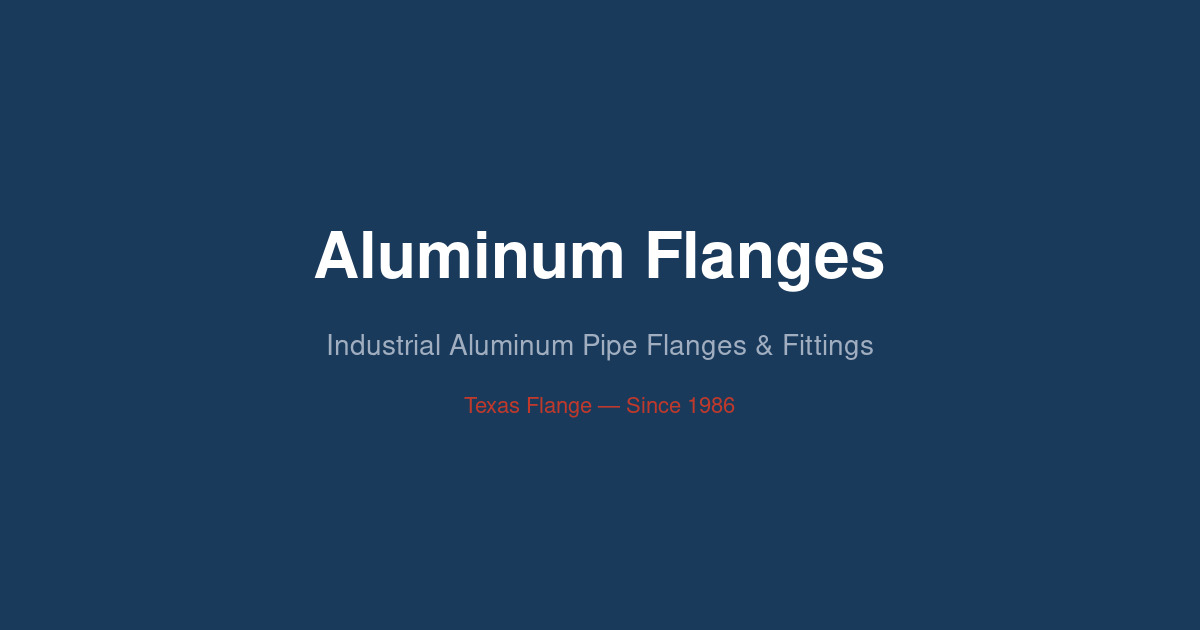 Understanding ASME B16.5: Your Guide to Aluminum Flanges | Aluminum Flanges